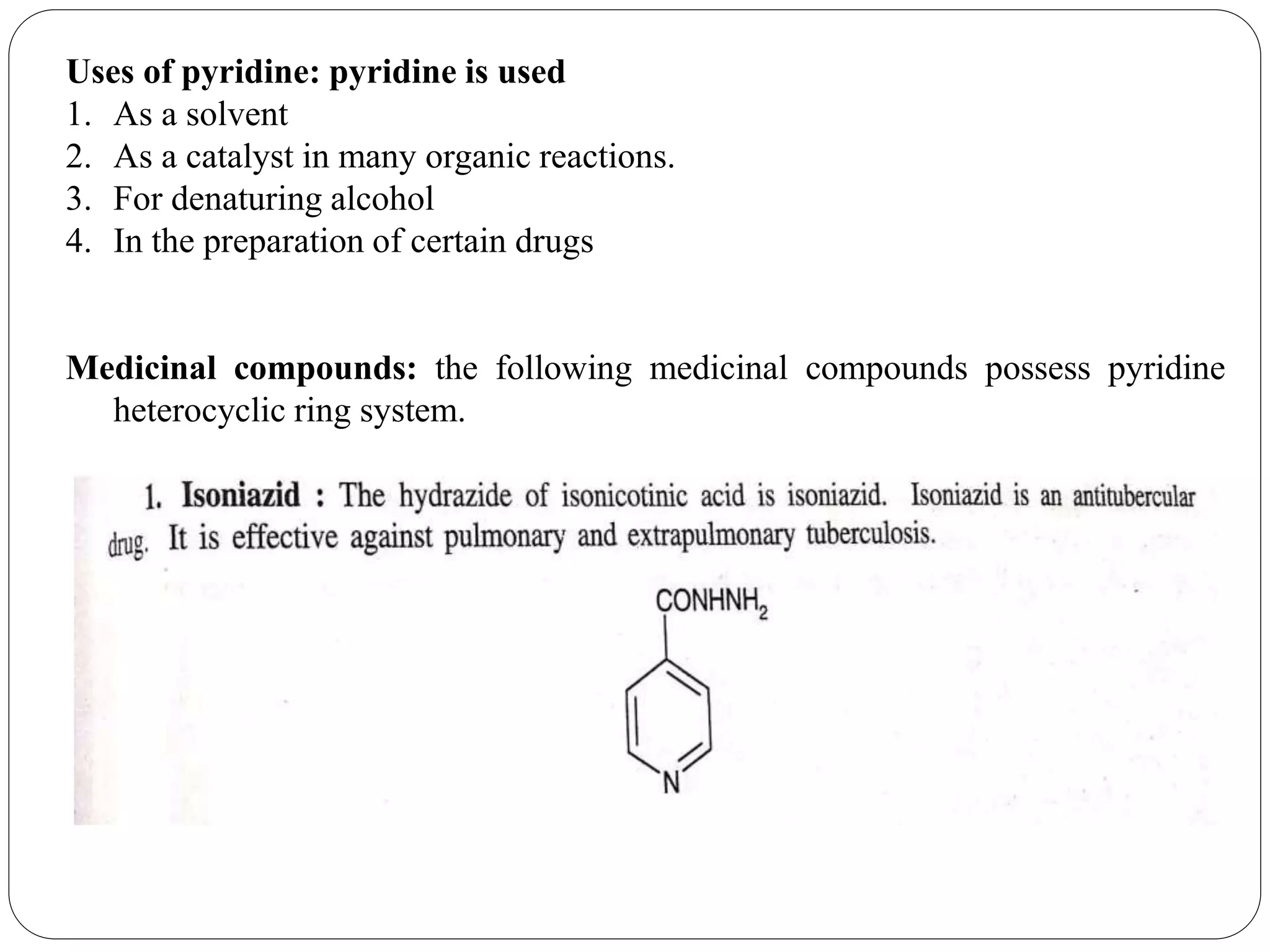 Pyridine: Synthesis, reactions and medicinal uses | PPTX