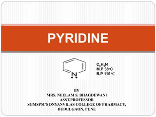 Pyridine: Synthesis, reactions and medicinal uses | PPTX