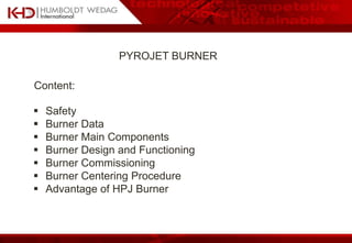 PYRO-JET BURNER Prism Johnson Cement.ppt