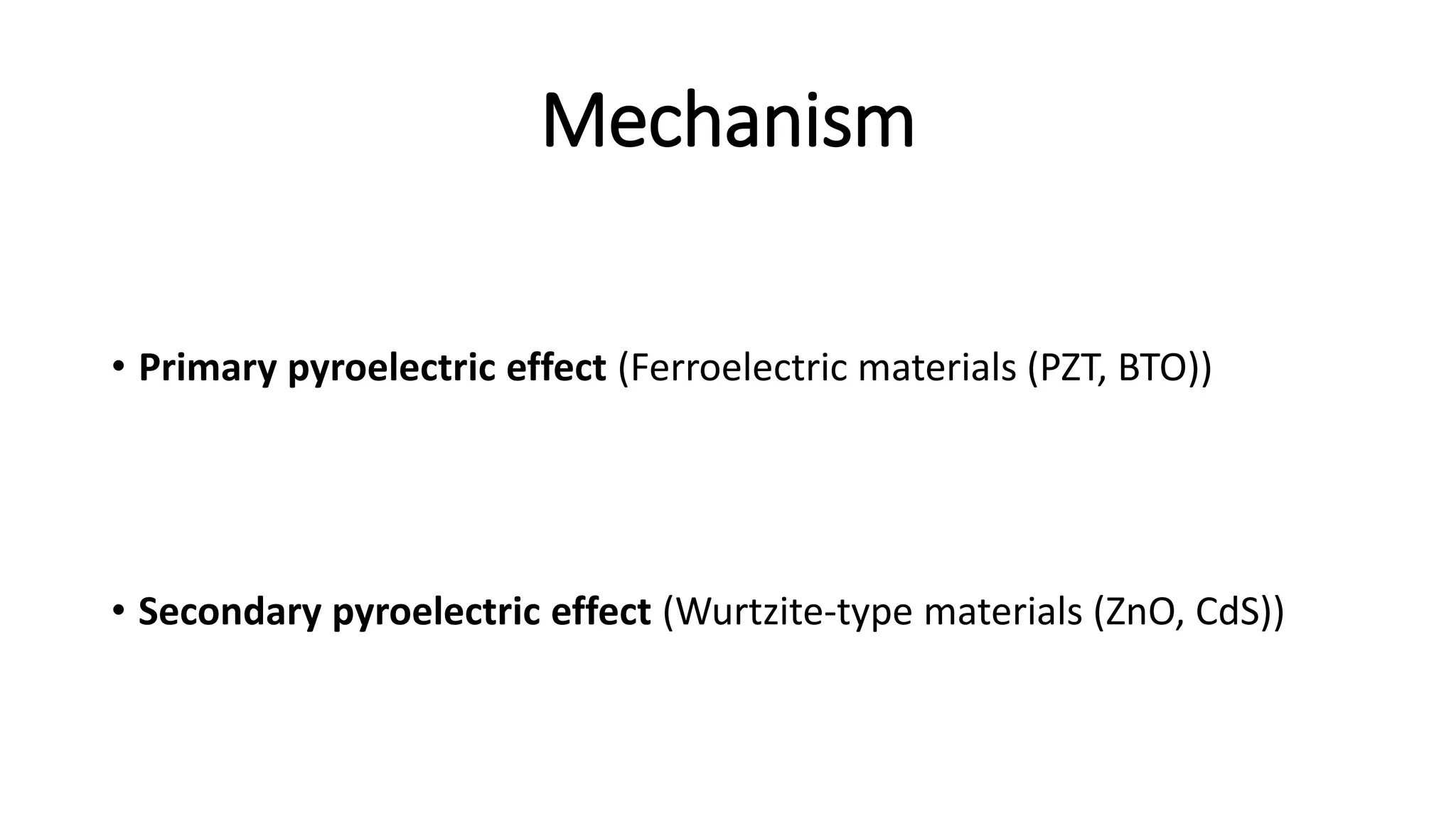 Pyroelectric nanogenerators | PPTX