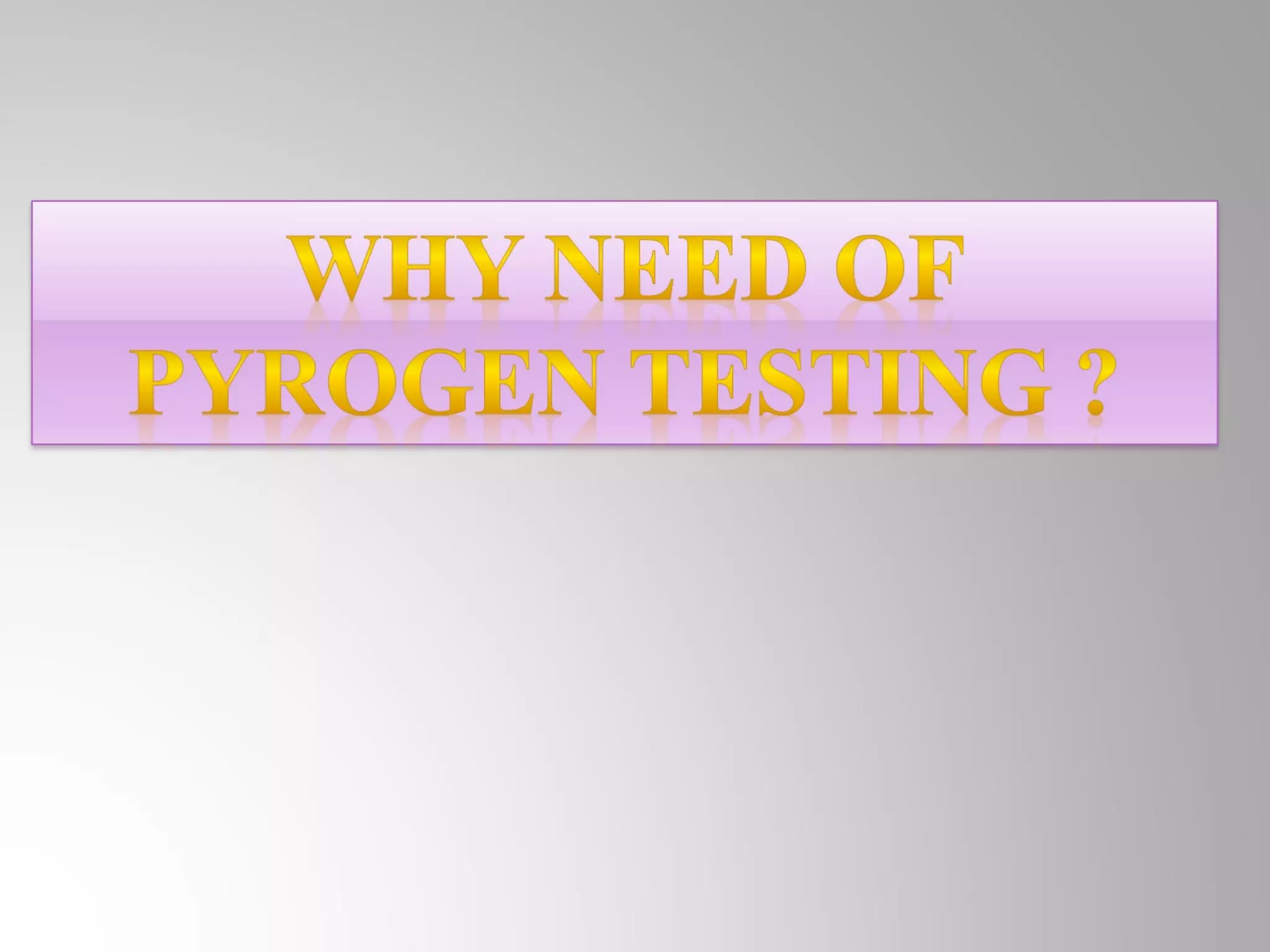 Pyrogen testing 112070804005 | PPT