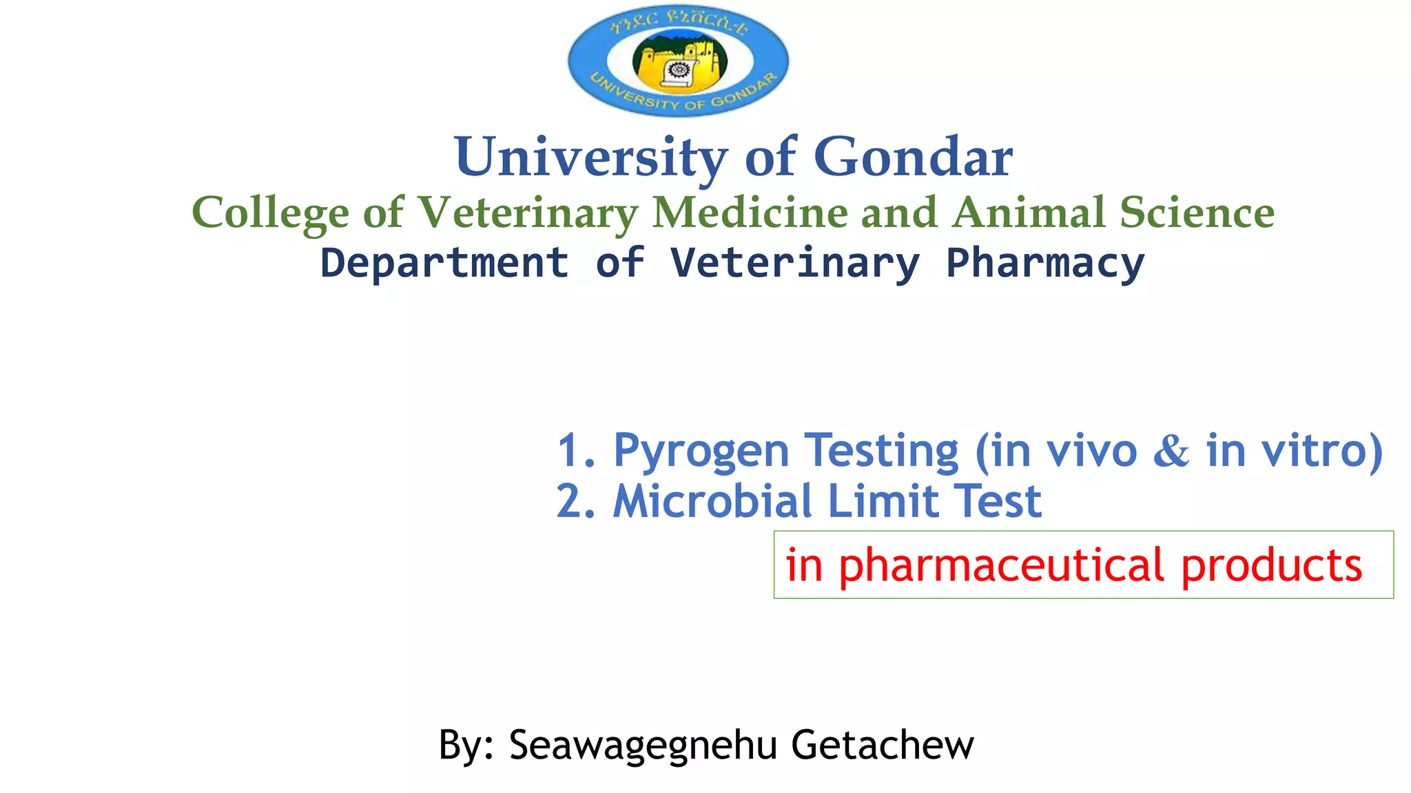 Pyrogrn Testing & MLT in pharmaceutical products.pptx