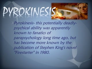 Pyrokinesis | PPT