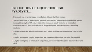 PYROLYSIS PROCESS- THERMOCHEMICAL METHOD | PPT
