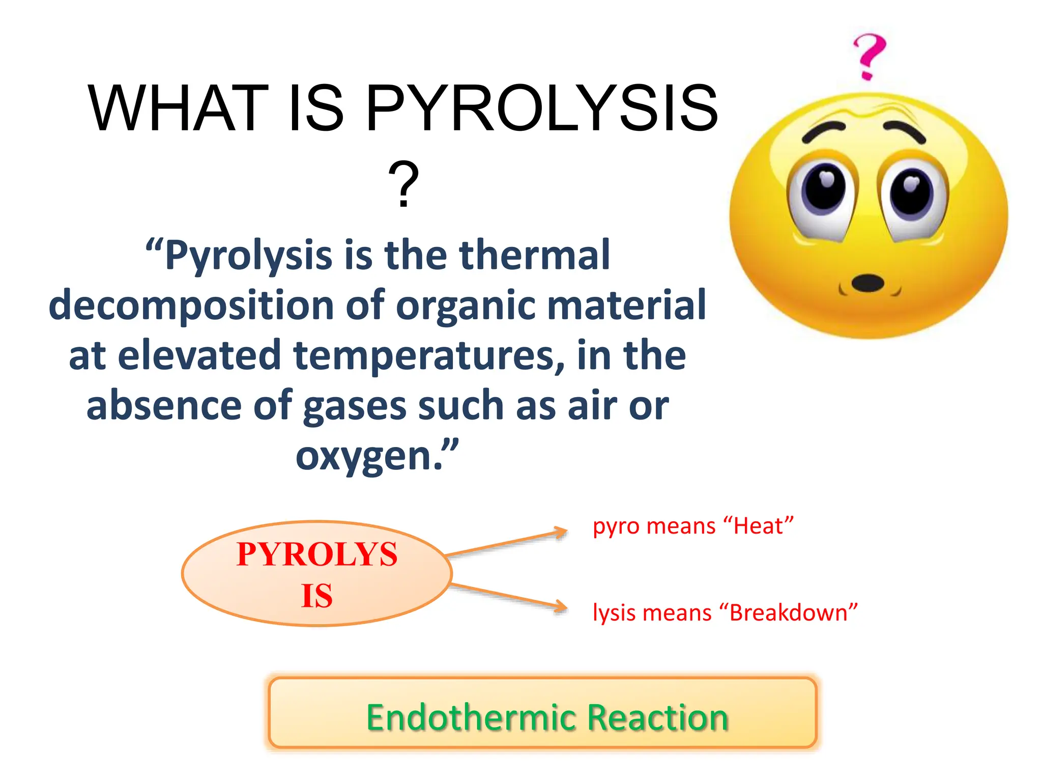 Pyrolysis ppt.pptx plastic ptrolysis for production of bioethanol | PPTX