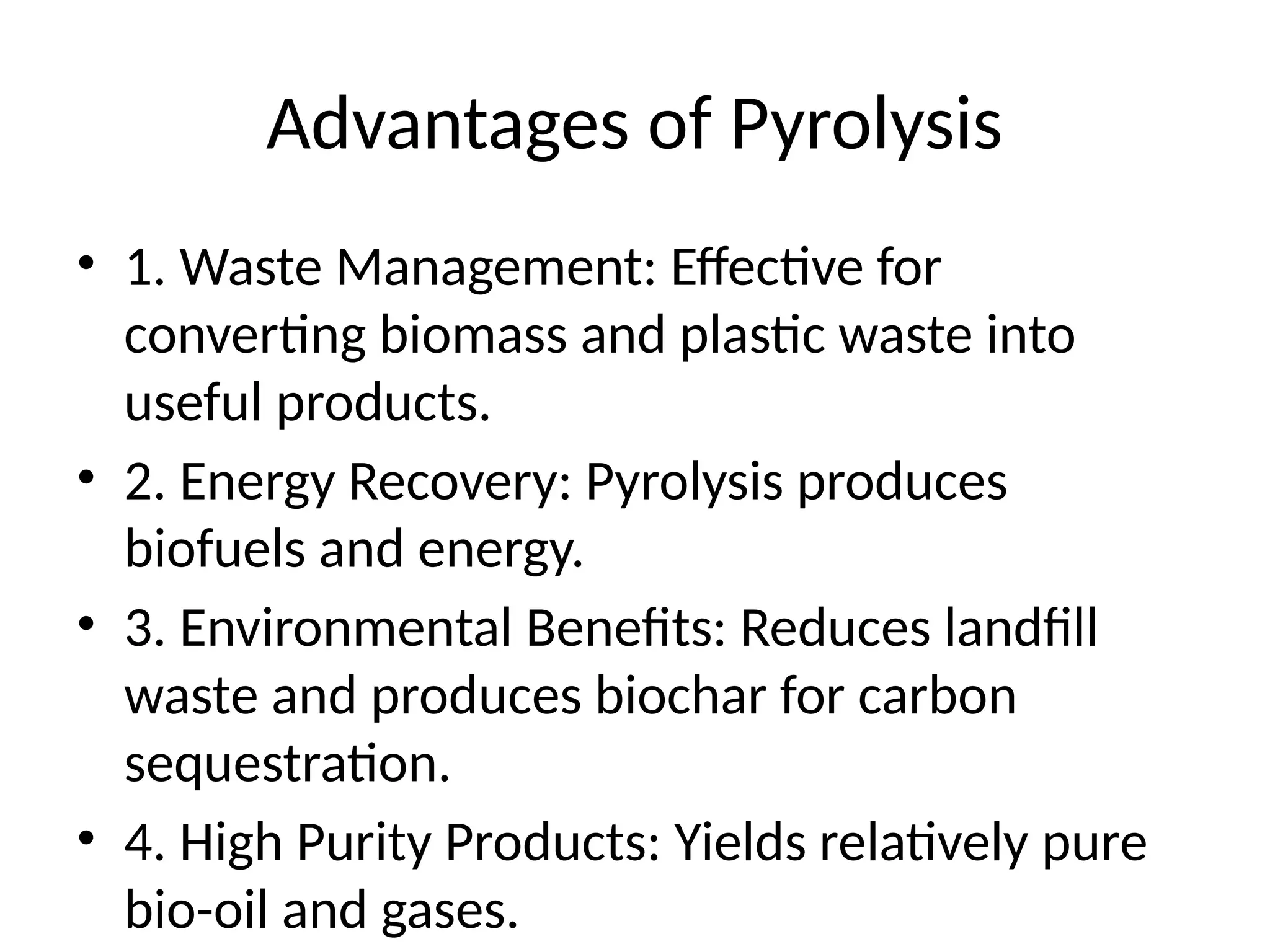 Pyrolysis_Presentation.pptx for environmental science | PPTX