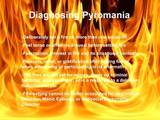 Pyromania Power Point | PPT