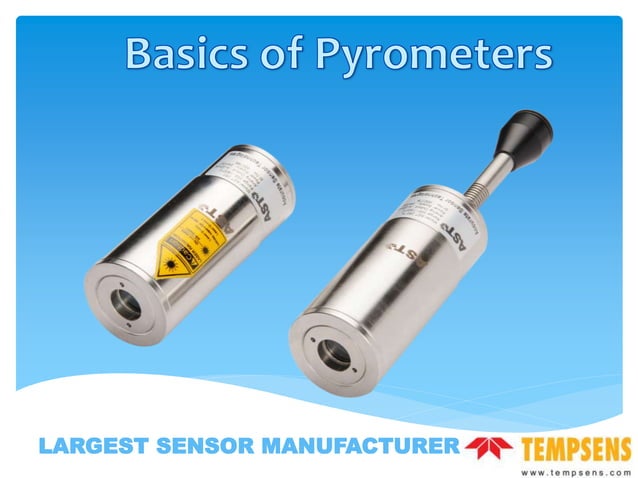 Basics Of Pyrometers | PPTX | Physics | Science