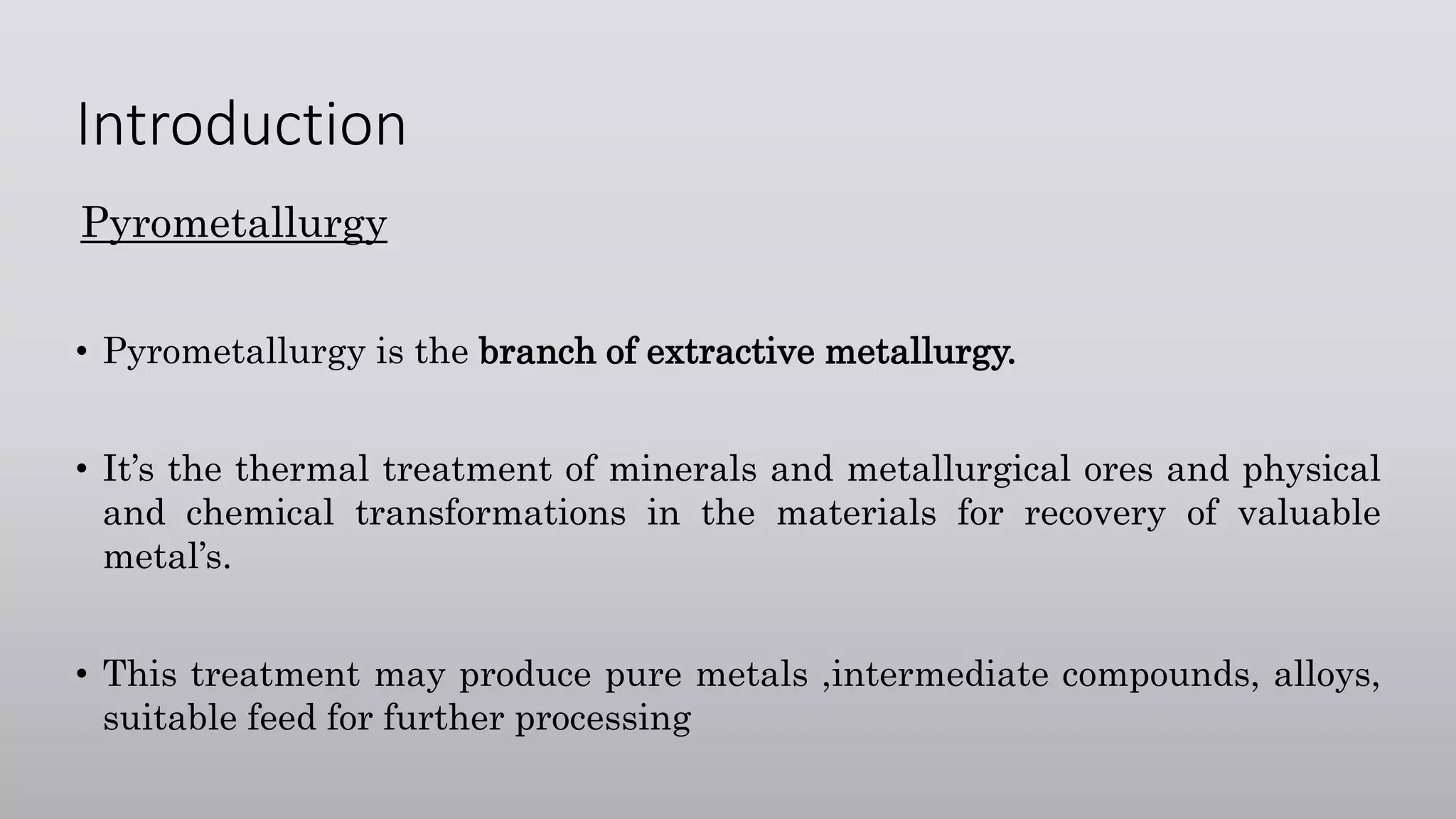 Pyrometllurgy | PPTX