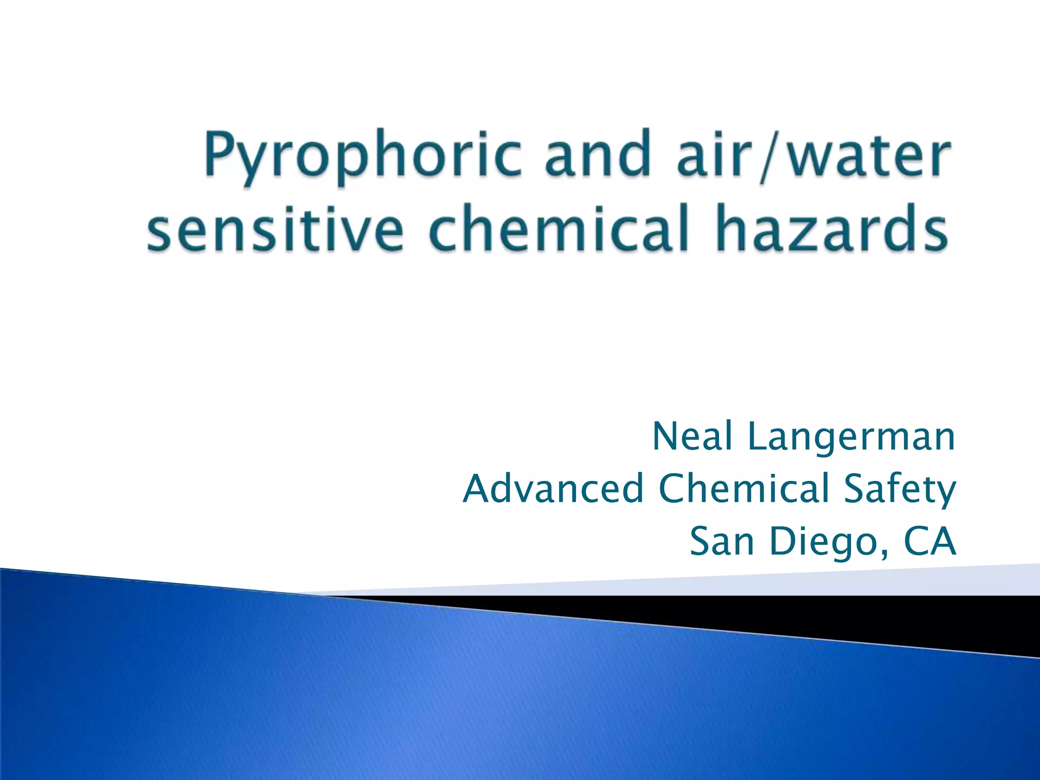 Pyrophoric Chemicals | PPTX