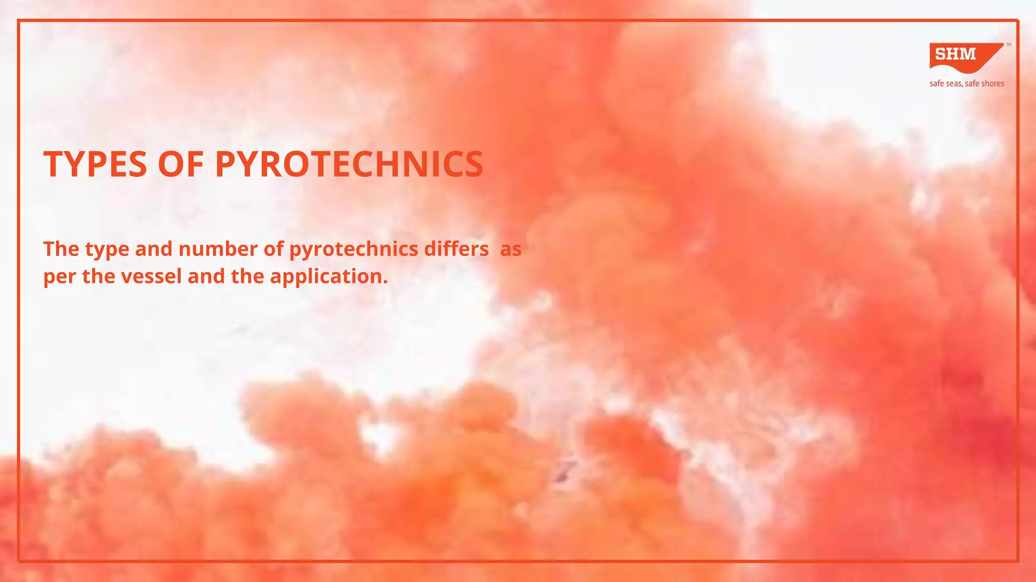 Pyrotechnics - Maritime Distress Signal ( Types - How to use - Disposal ...