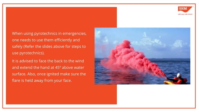 Pyrotechnics - Maritime Distress Signal ( Types - How to use - Disposal ...