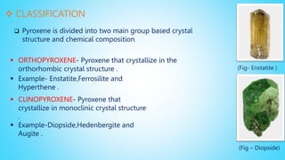 PYROXENE MINERAL GROUP.pptx
