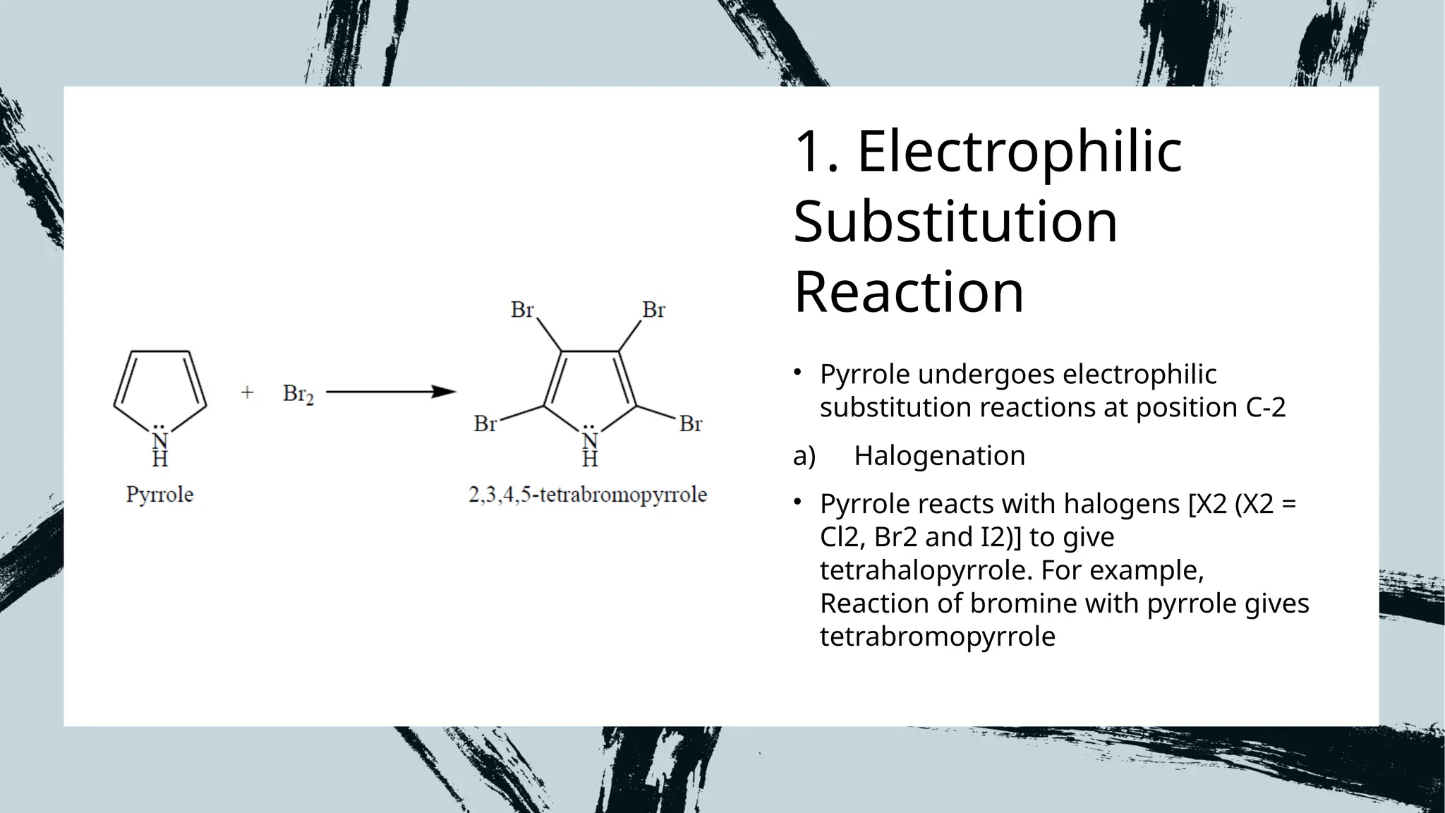 Pyrrole-Intro-Structure-Reactivity-Reactions | PPTX