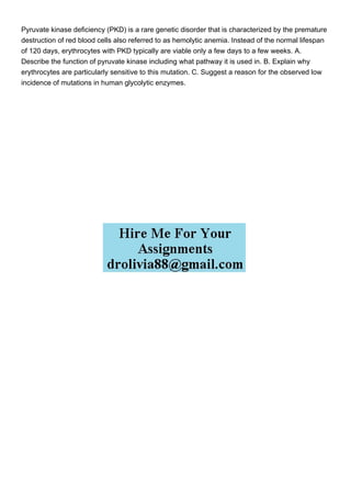 Pyruvate kinase deficiency PKD is a rare genetic disorder .pdf