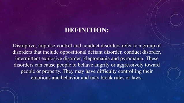 Disruptive impulse-control and conduct disorders DSM 5 | PPTX