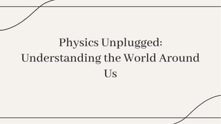 Fisica General Presnetacion en Ingles Conecptos BAsicos | PPT