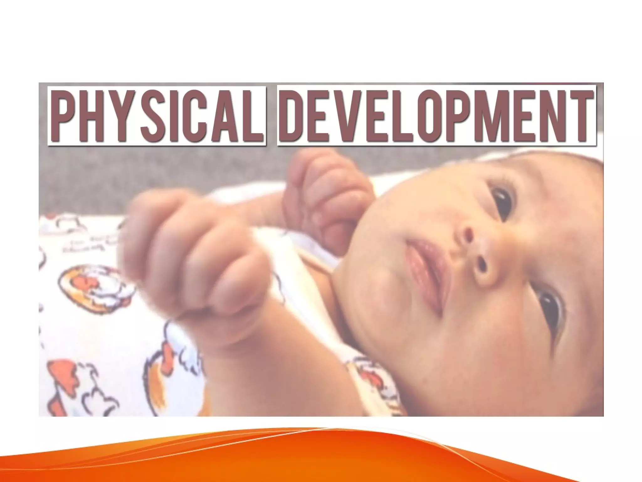 Physical development | PPT