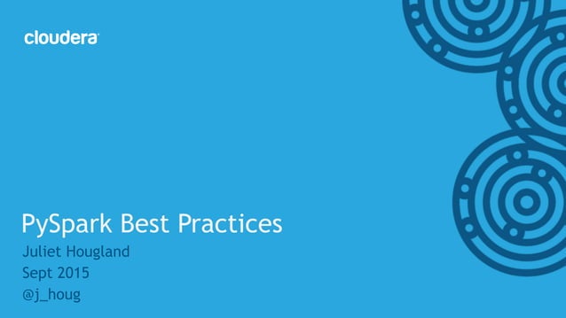 PySpark Best Practices | PDF