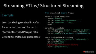 Writing Continuous Applications with Structured Streaming Python APIs in Apache Spark | PPT
