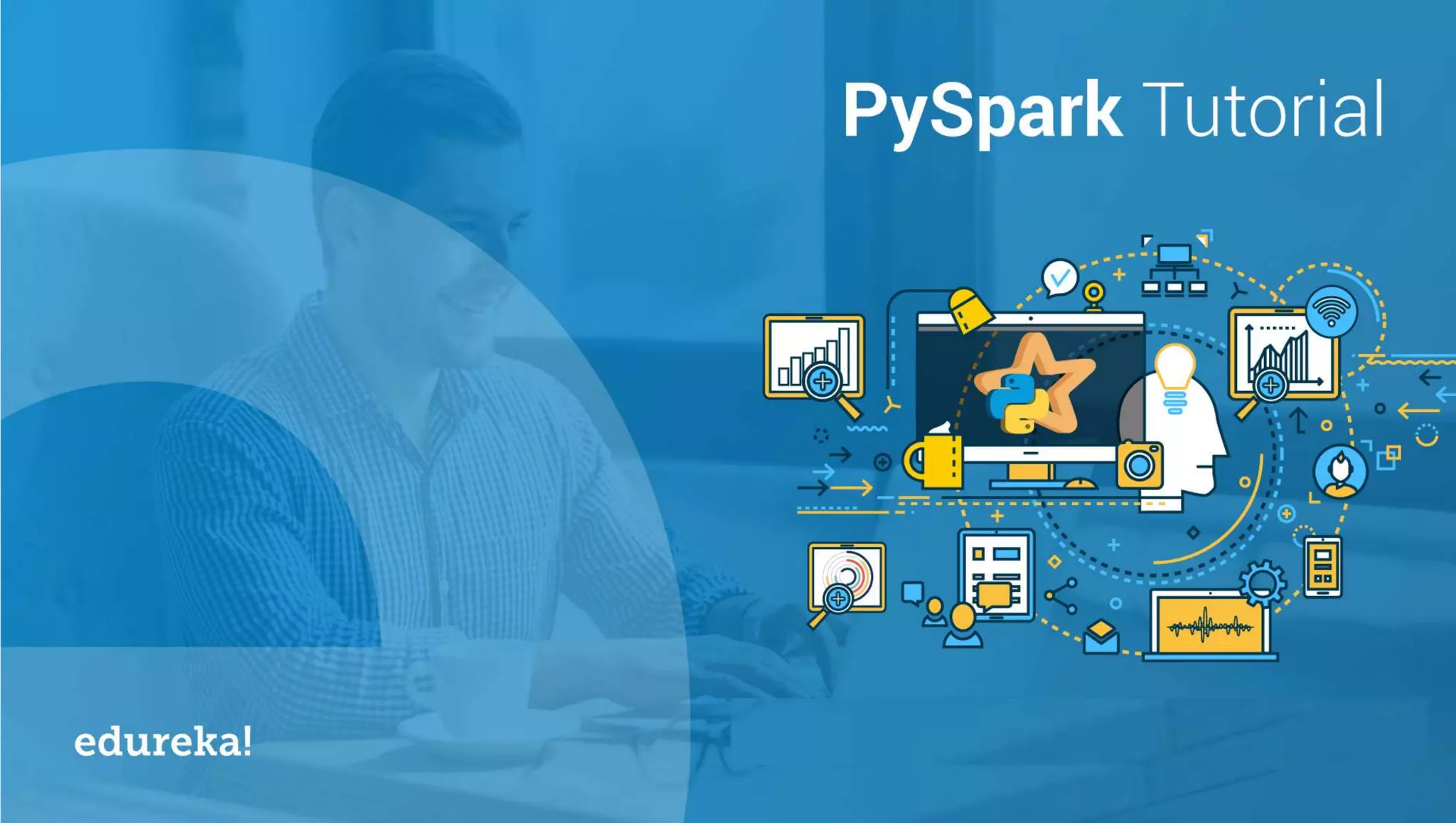 Pyspark Tutorial Introduction To Apache Spark With Python Pyspark Training Edureka Ppt