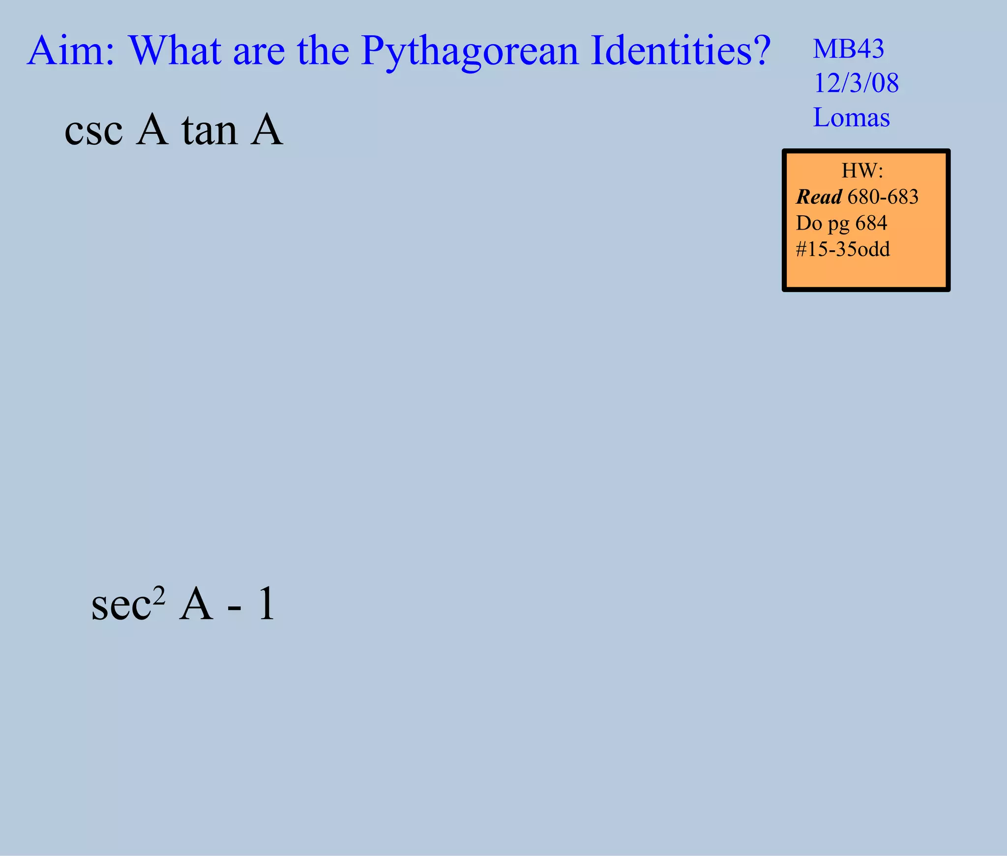 Pythag Identities | PPT