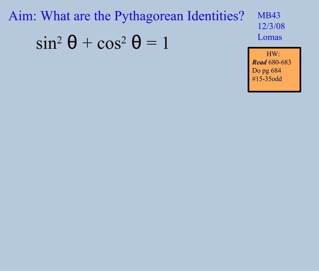 Pythag Identities | PPT | Physics | Science