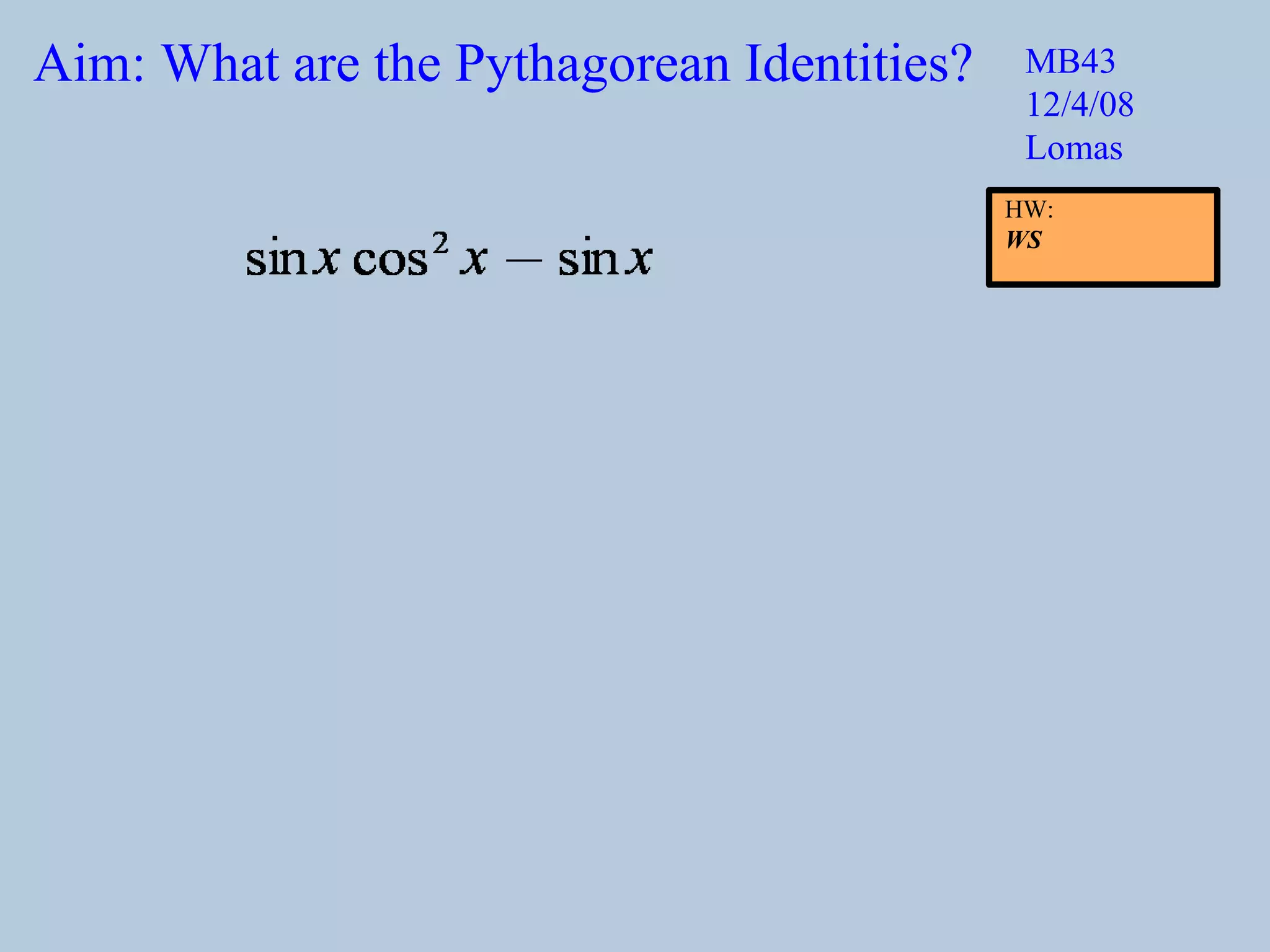 Pythag Identities2 | PPT