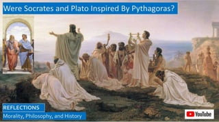 How Did Pythagoras Influence Plato & Neoplatonists? How Mathematics ...