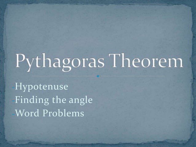 Pythagoras theorem math | PPTX | Physics | Science