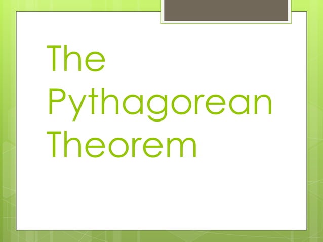 Pythagorean Theorem | PPTX