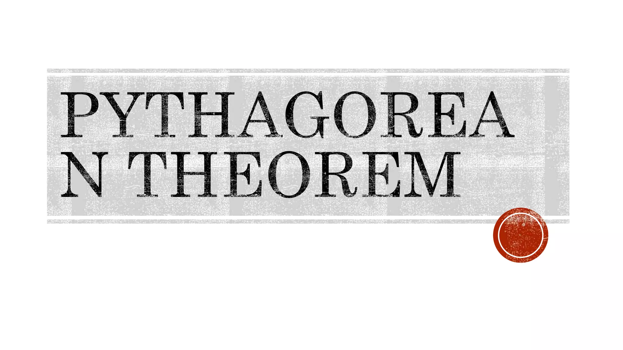 Pythagorean theorem | PPT