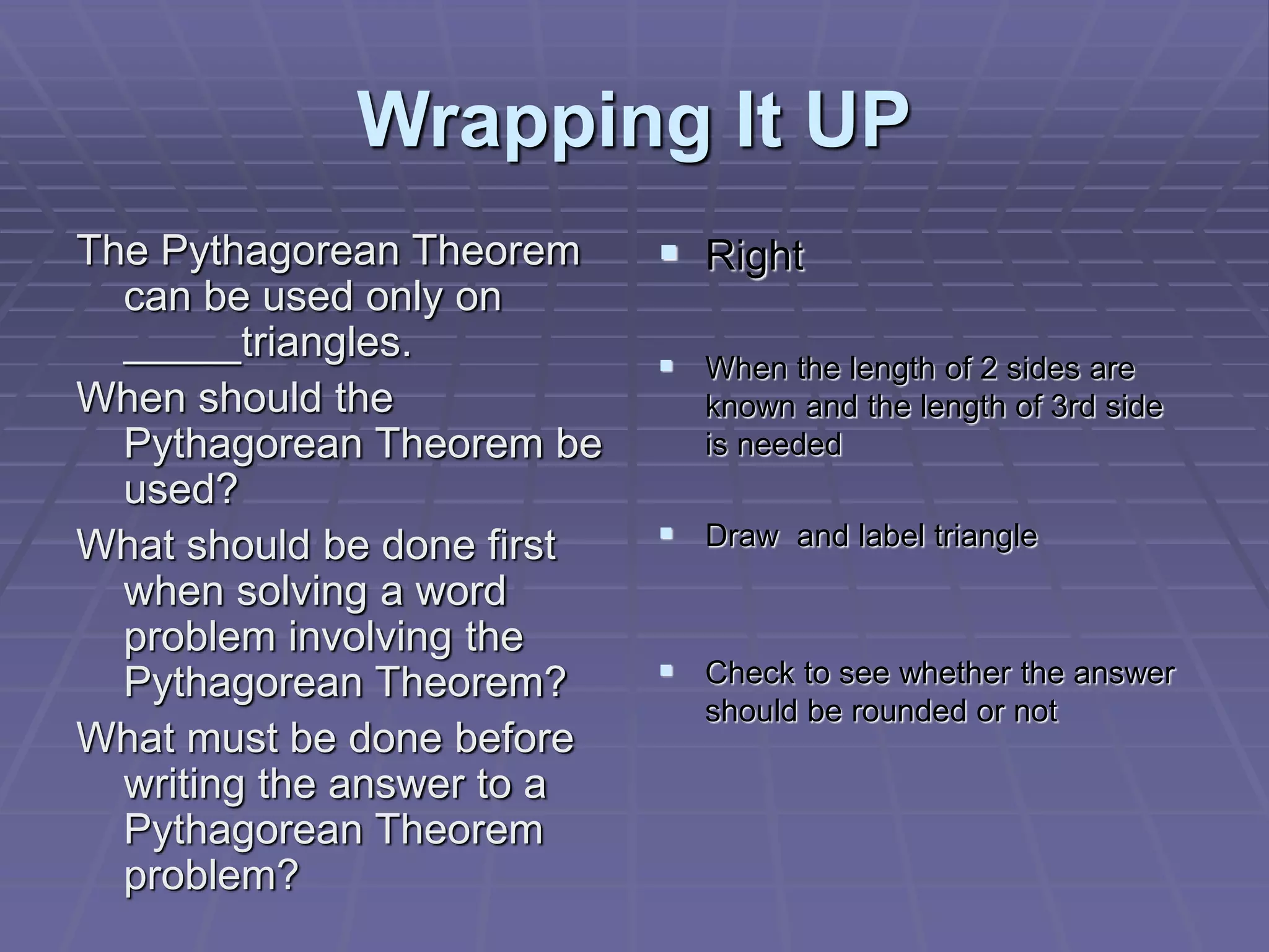 PYTHAGOREAN THEOREM.ppt