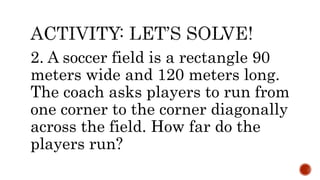 Pythagorean theorem Pythagorean theorem Pythagorean theorem.pptx