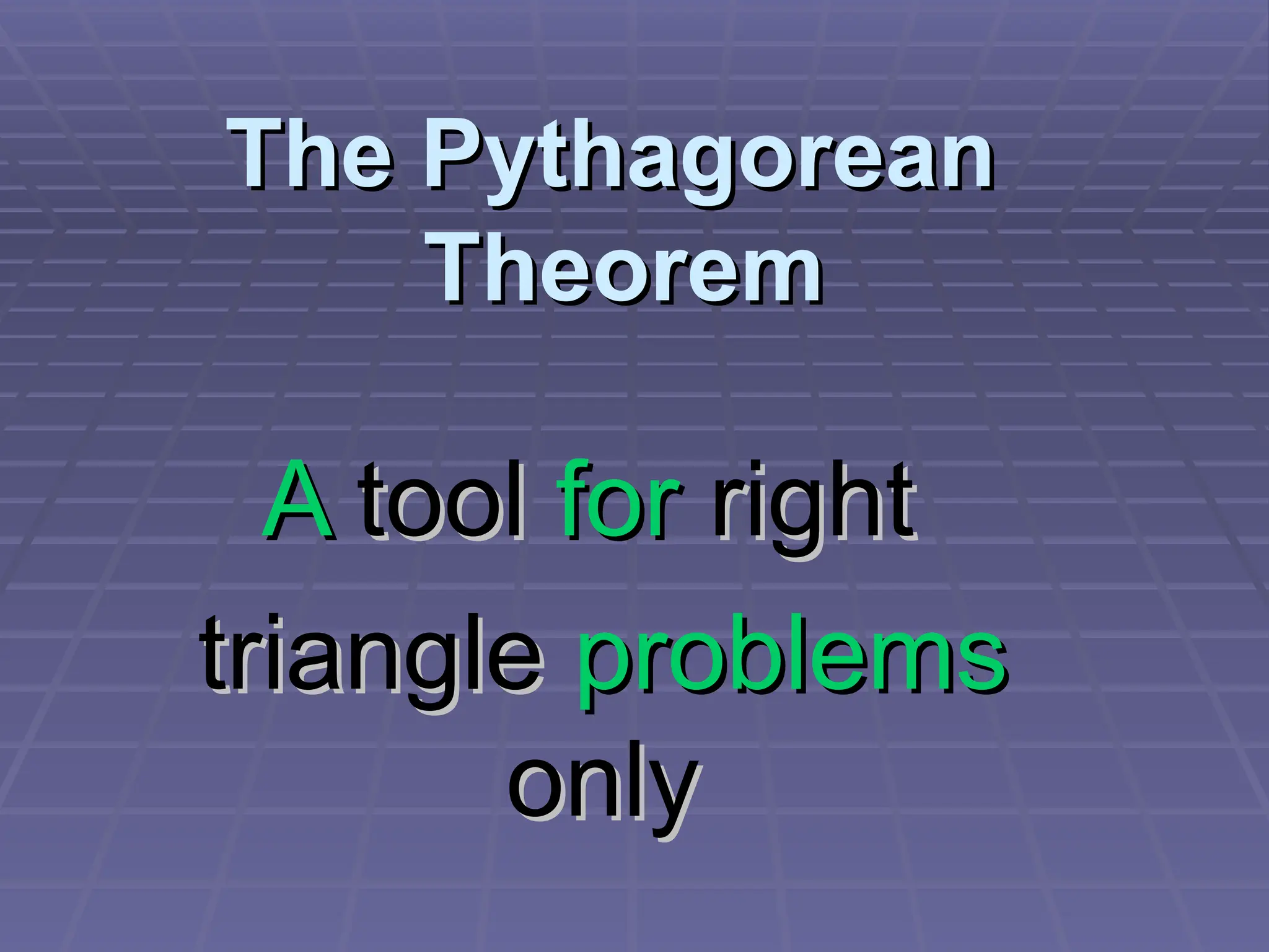 Pythagorean Theorem and its application to real life situation ppt | PPT