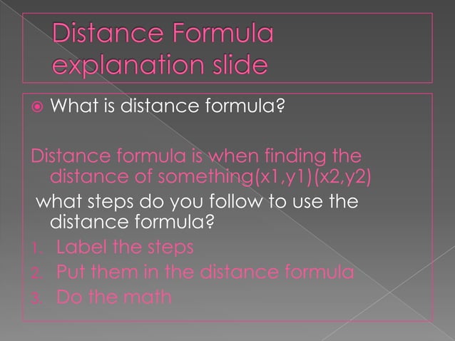 Pythagorean theorem and distance formula | PPTX