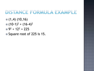 Pythagorean theorem and distance formula | PPTX