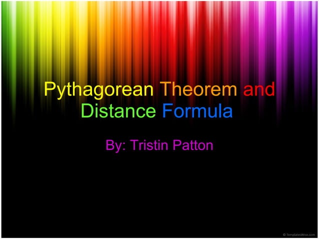 Pythagorean theorem and distance formula | PPT