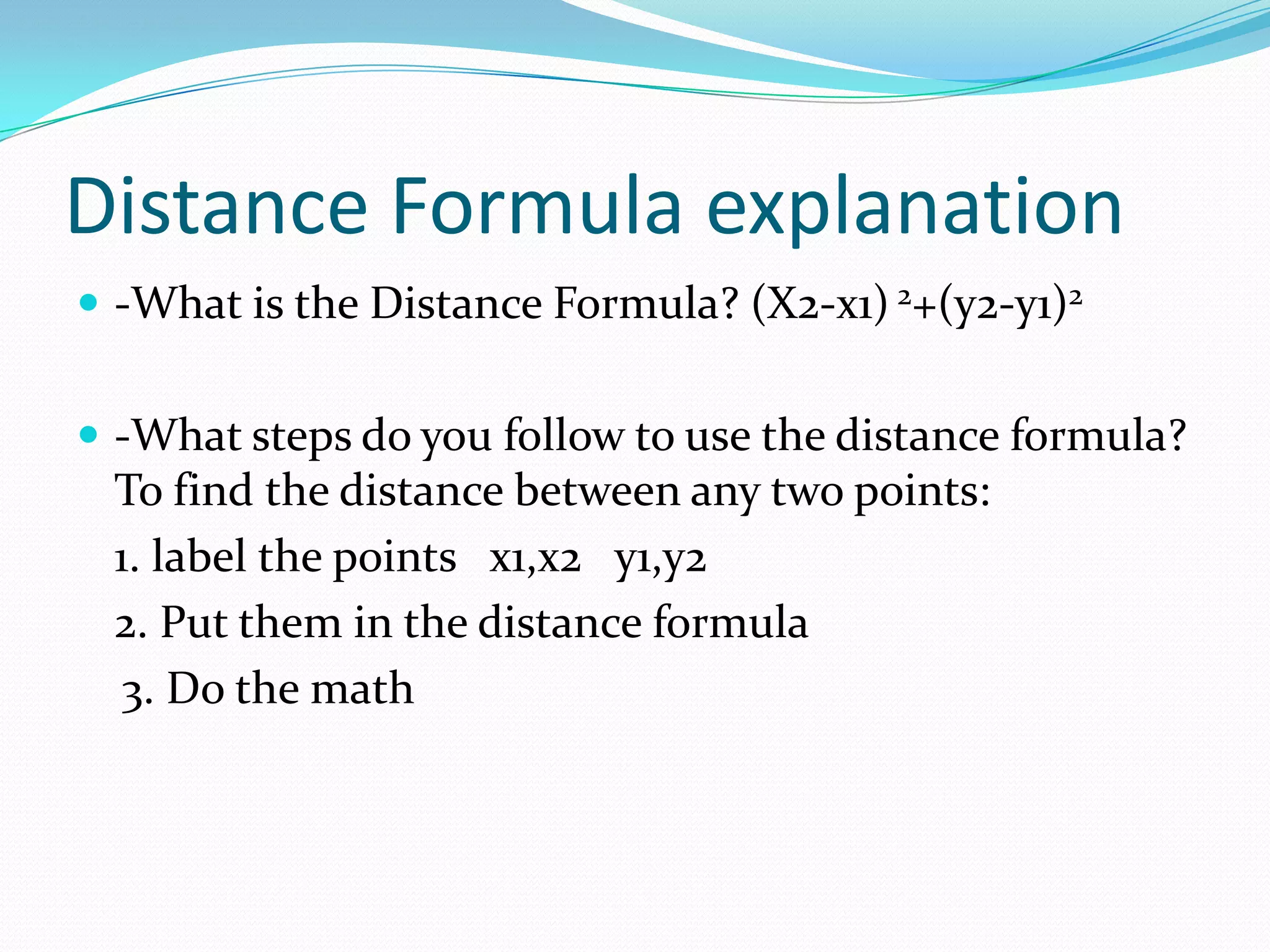Pythagorean theorem and distance formula | PPTX