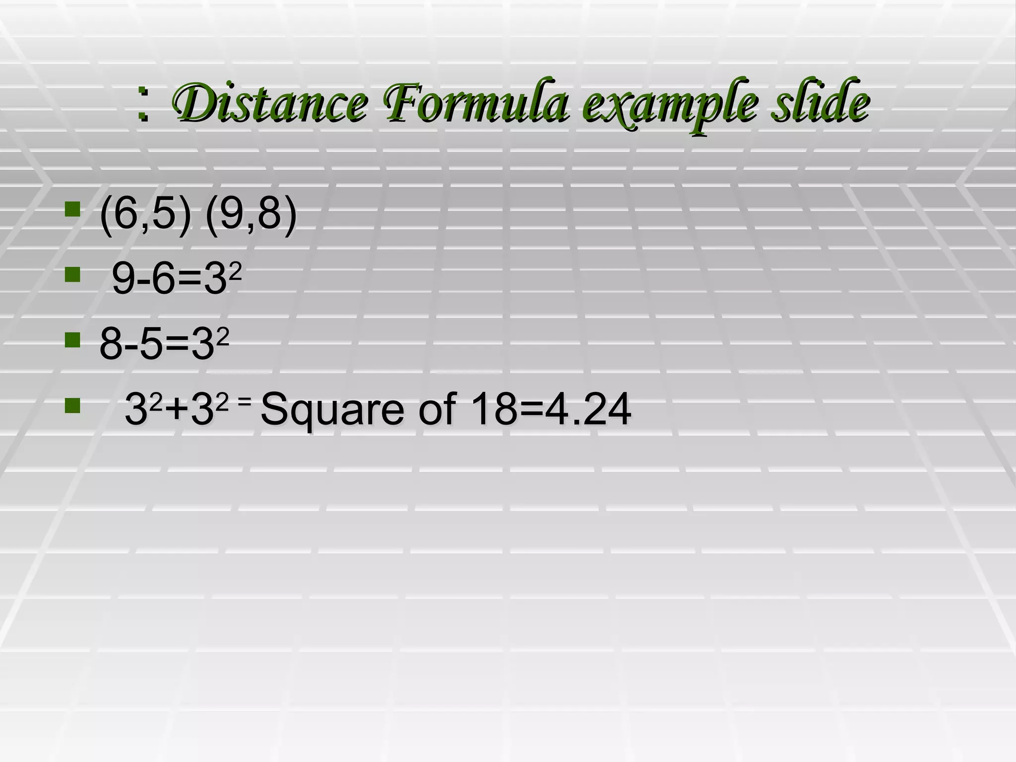 Pythagorean theorem and distance formula | PPT