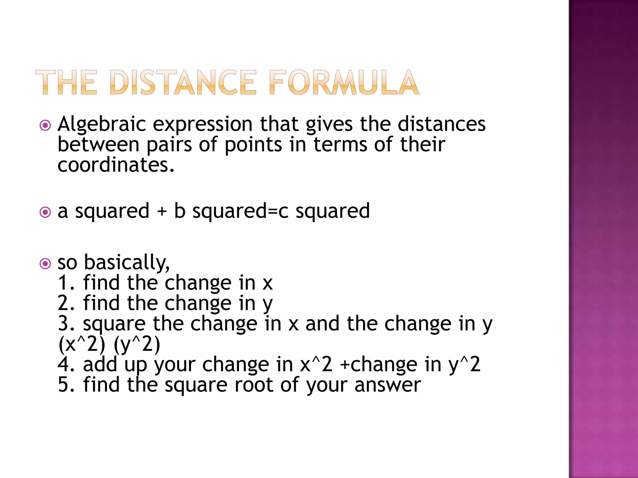 Pythagorean theorem and distance formula | PPTX