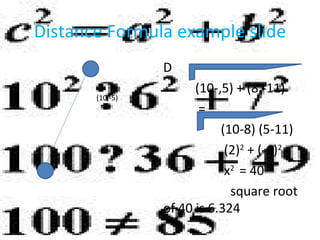 Pythagorean theorem and distance formula.11ppt | PPT