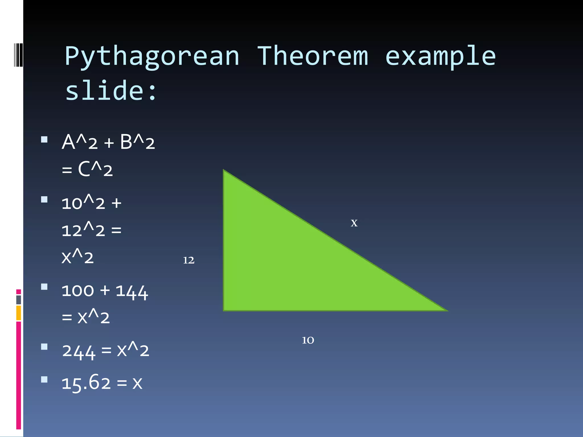 Pythagorean theorem and distance formula | PPT