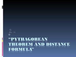 Pythagorean theorem and distance formula | PPT