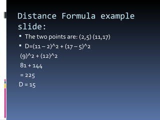 Pythagorean theorem and distance formula | PPT