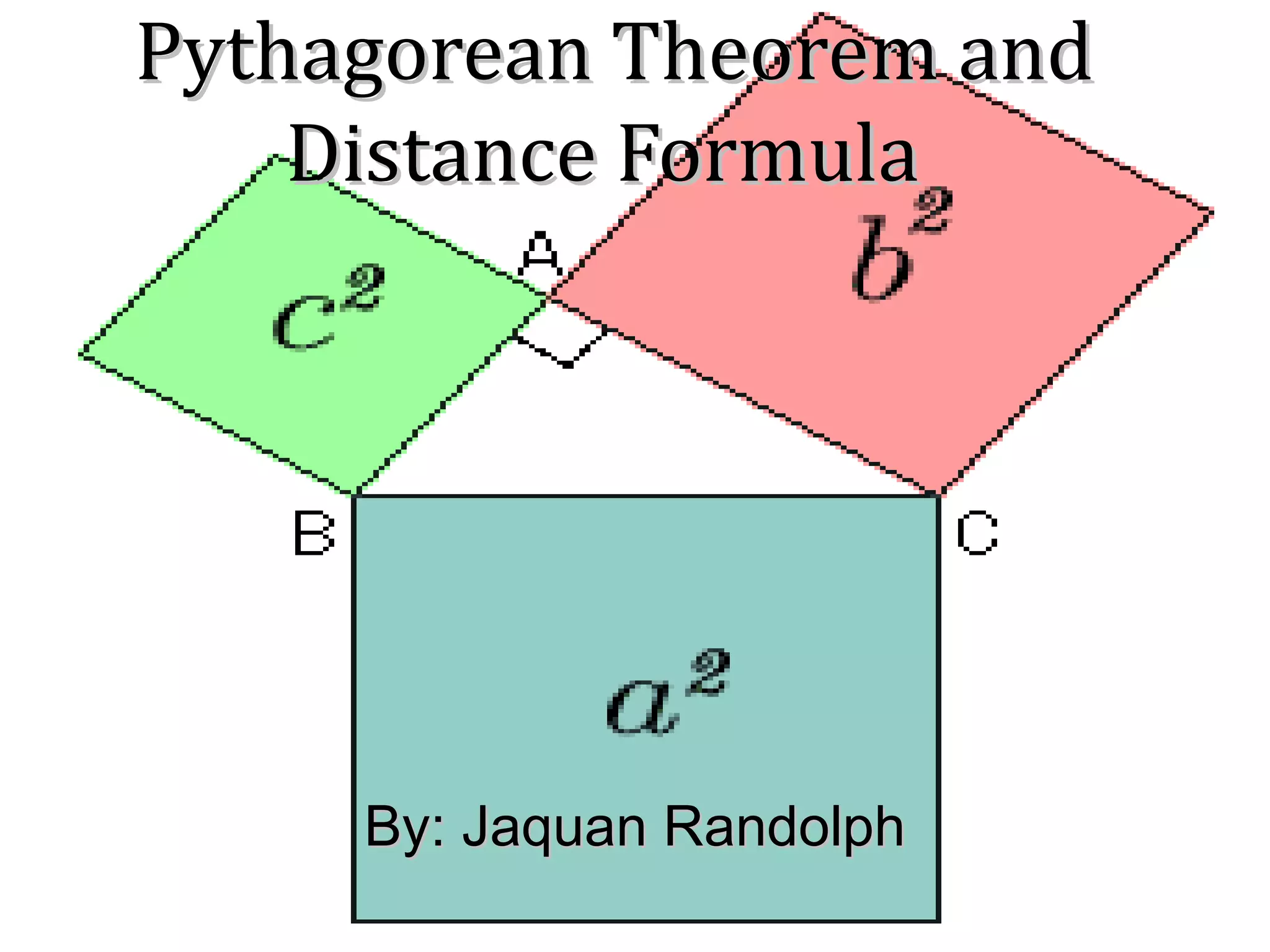Pythagorean theorem and distance formula powerpoint1 | PPT