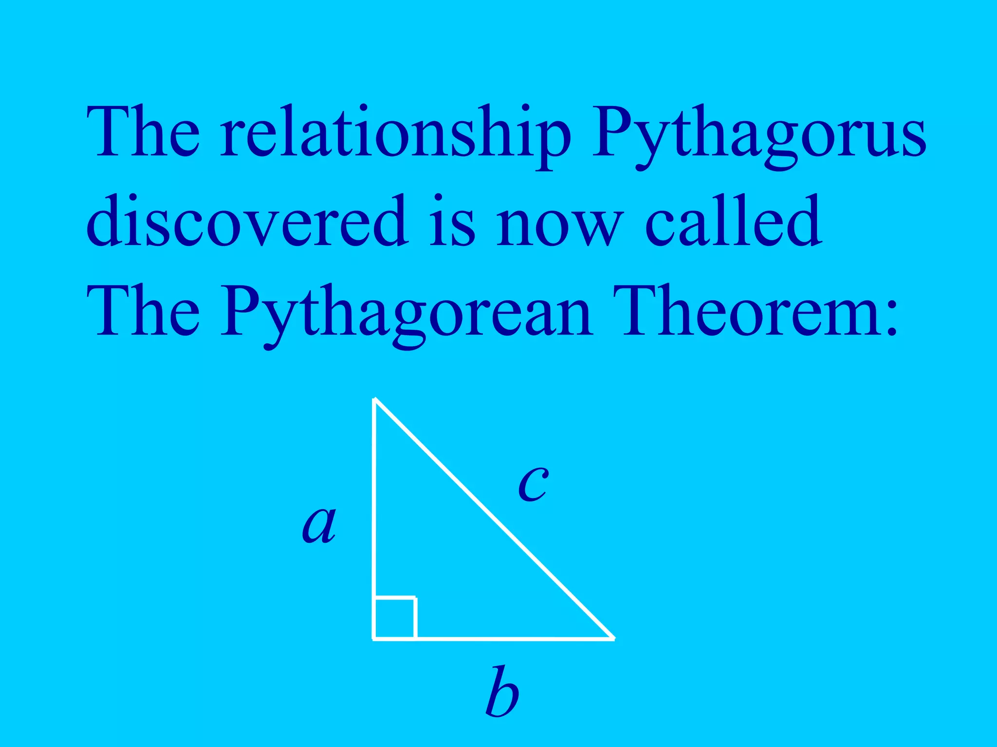 PYTHAGOREAN THEOREM | PPT