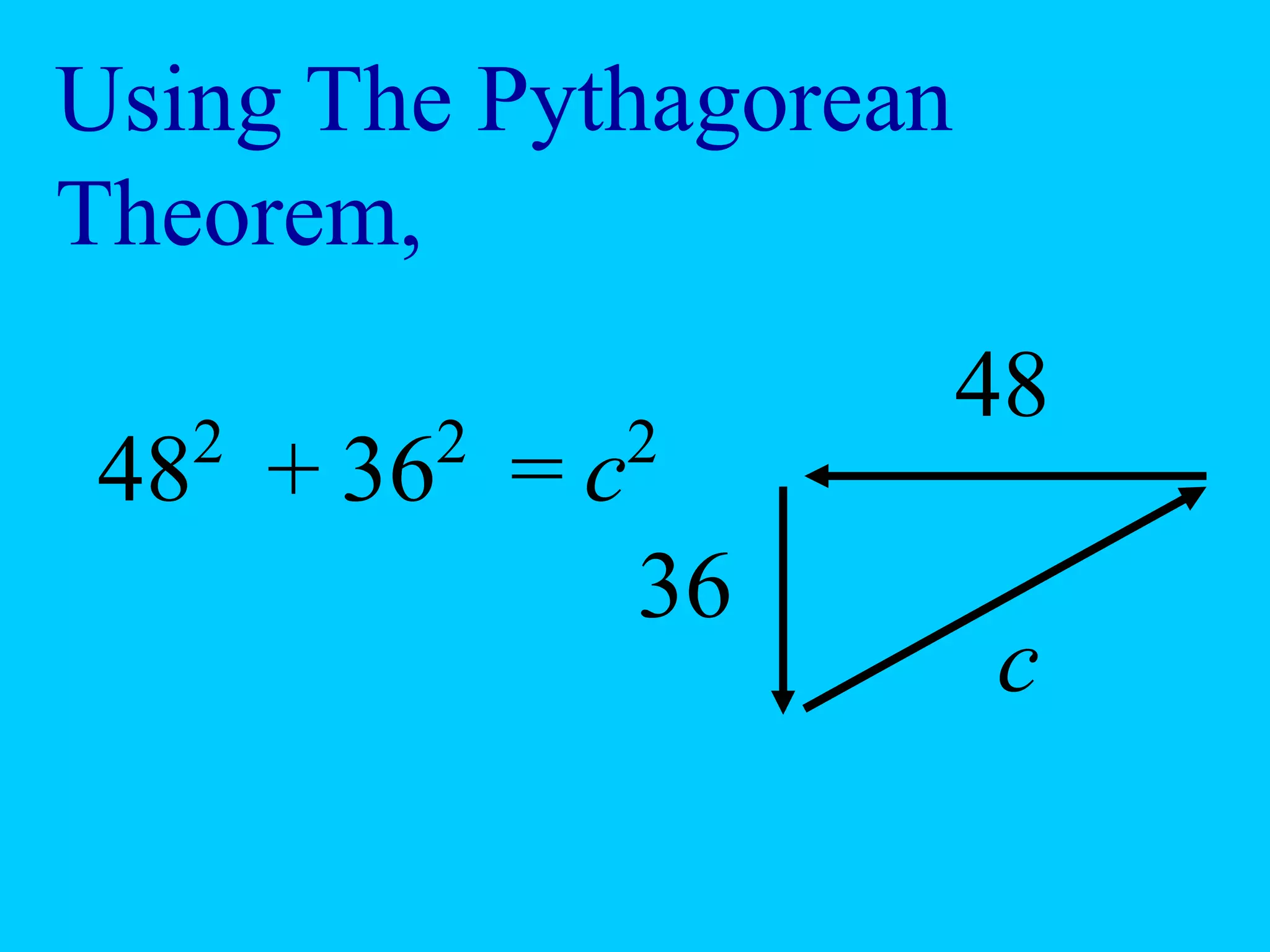 PYTHAGOREAN THEOREM | PPT