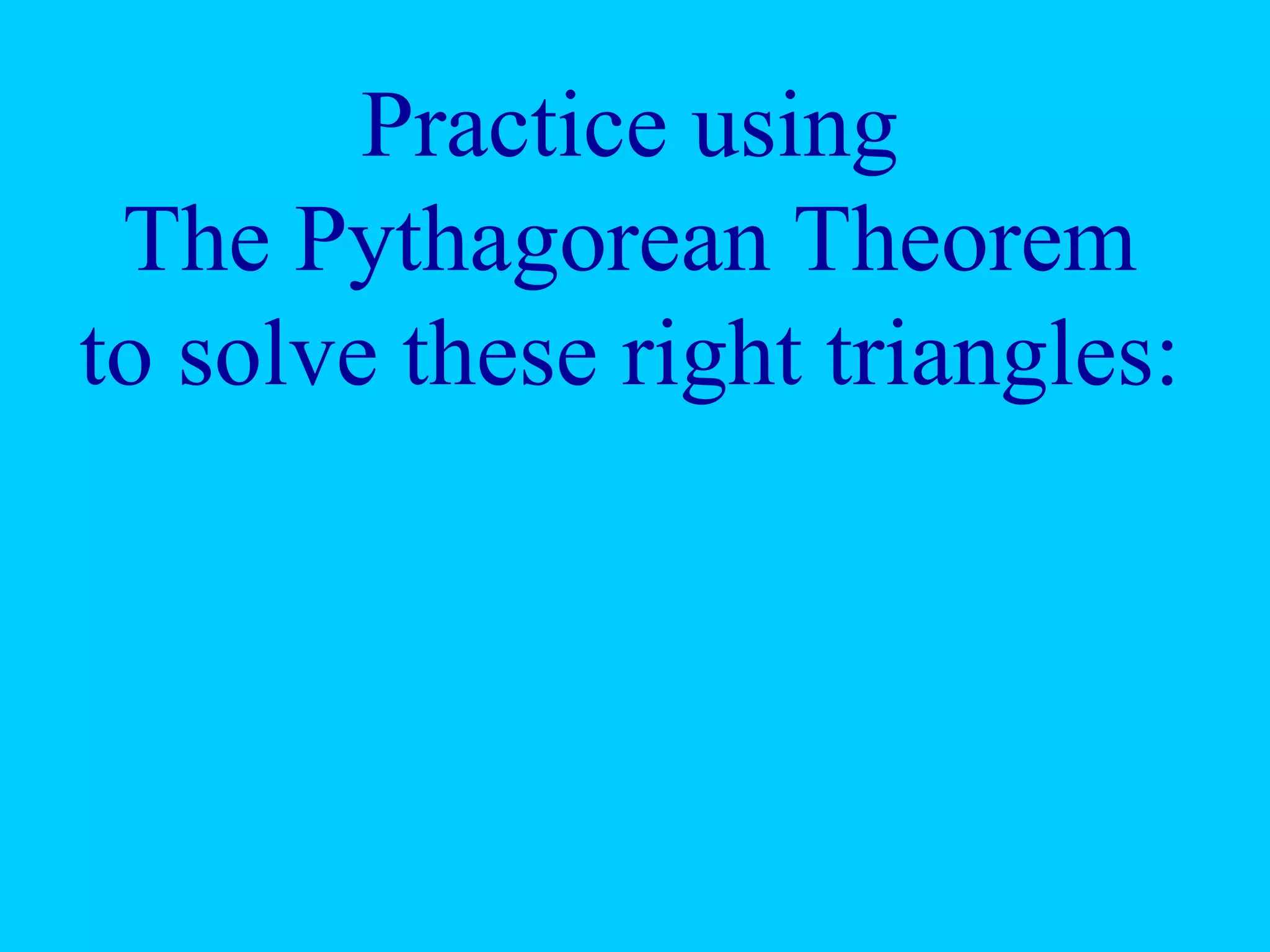 PYTHAGOREAN THEOREM | PPT