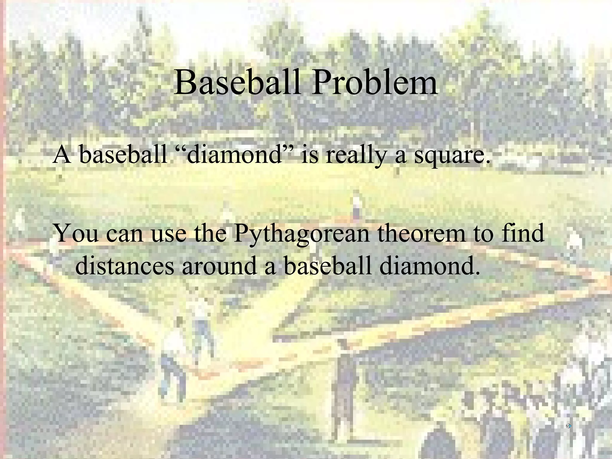 Pythagorean theorem instructional power point (5) | PPT | Baseball | Sports
